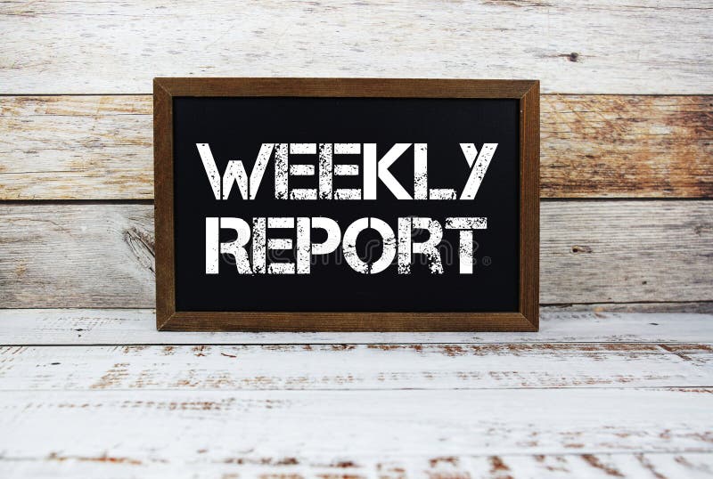 Weekly Report Typography Text on Wooden Blackboard Stock Image - Image ...