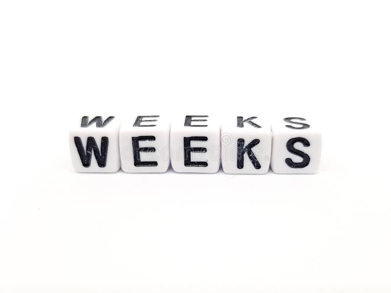 Weeks Word Built with White Cubes and Black Letters on White Background ...