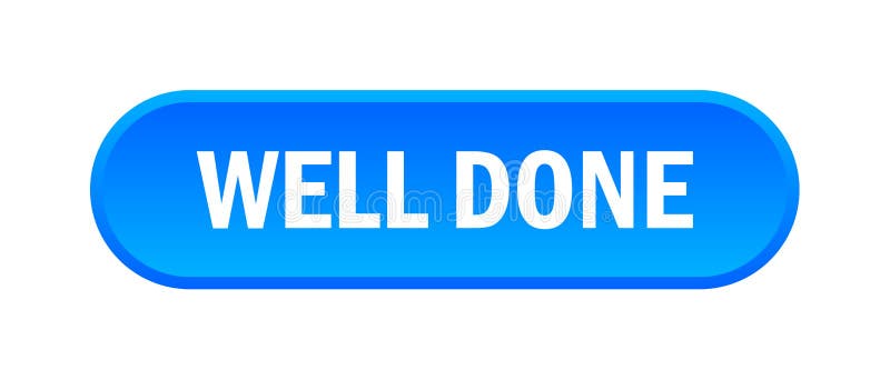 Job Well Done Icon Blue Vector Stock Illustrations – 83 Job Well Done ...