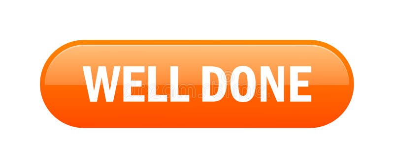 Well done button stock vector. Illustration of internet - 220587984