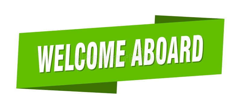 Welcome Aboard Banner Template. Welcome Aboard Ribbon Label Stock ...