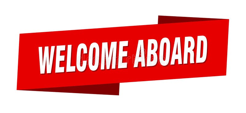 Welcome Aboard Banner Template. Welcome Aboard Ribbon Label Stock ...