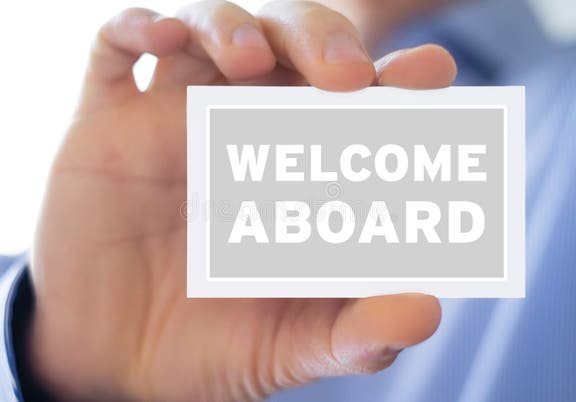 Welcome Aboard stock photo. Image of card, team, novice - 68870650