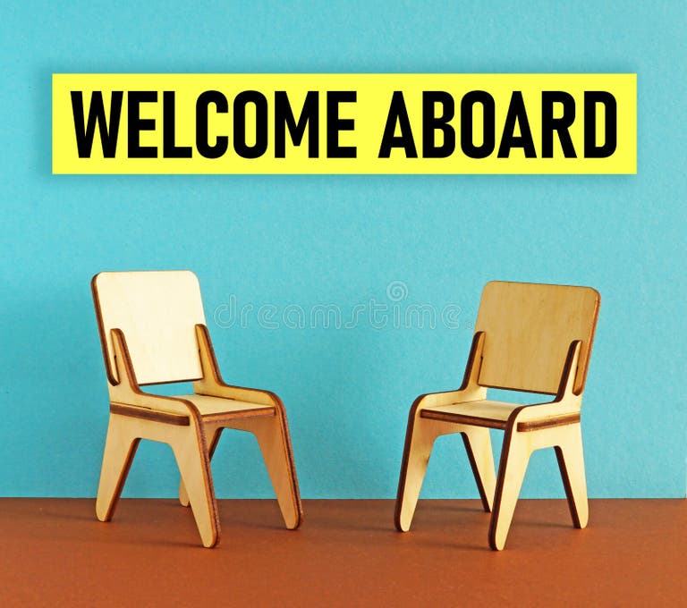 Welcome Aboard is Shown Using the Text and Photo of Chairs Stock Photo ...