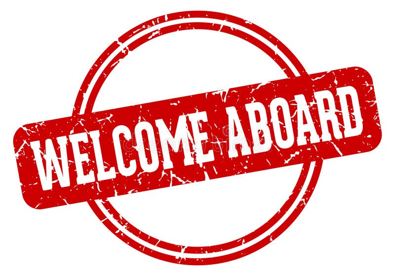 Welcome aboard stamp stock illustration. Illustration of aboard - 352609052