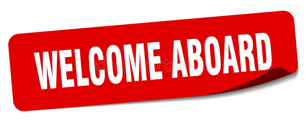 Welcome Aboard Sticker. Welcome Aboard Label Stock Illustration ...