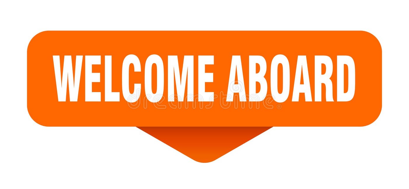 Welcome Aboard Sign Stock Illustrations – 733 Welcome Aboard Sign Stock ...