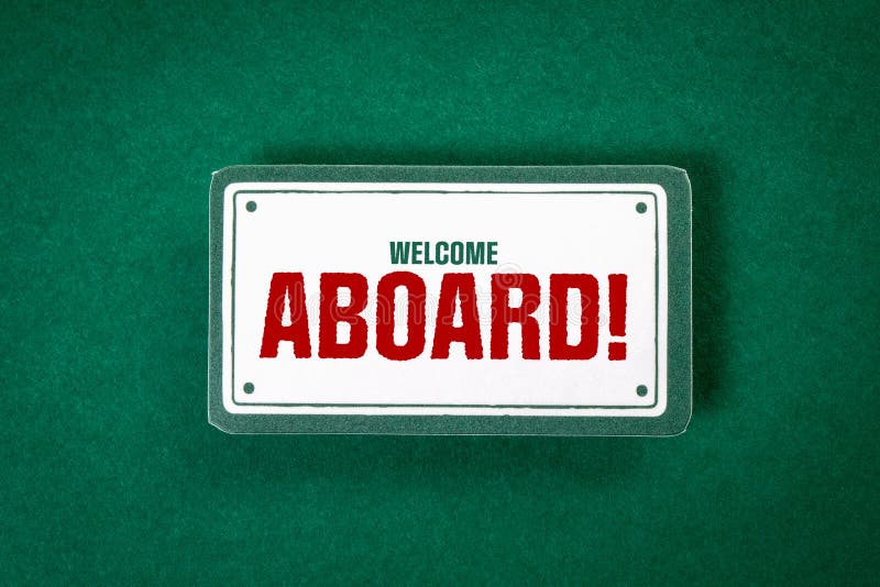 Welcome Aboard. Sticky Note with Text on a Green Background Stock Image ...