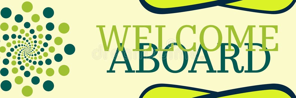 Welcome Aboard Turquoise Green Circular Left Text Horizontal Stock ...
