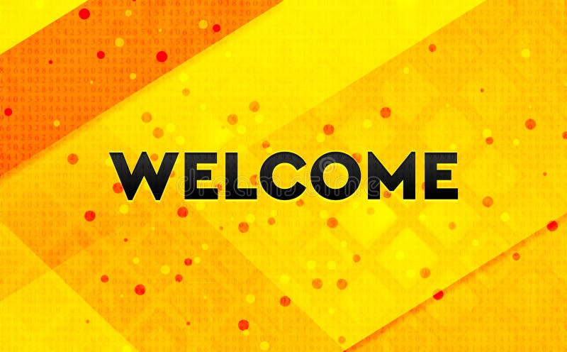 Welcome Abstract Digital Banner Yellow Background Stock Illustration ...
