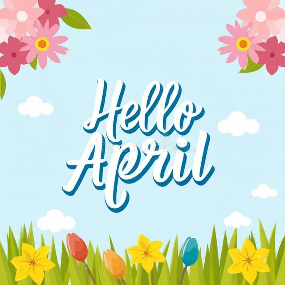 Hello April Greeting Card stock illustration. Illustration of lettering ...
