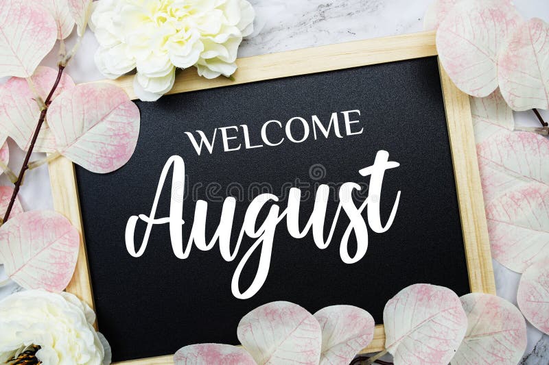 Welcome August Wallpaper Welcome August Images Free Download On