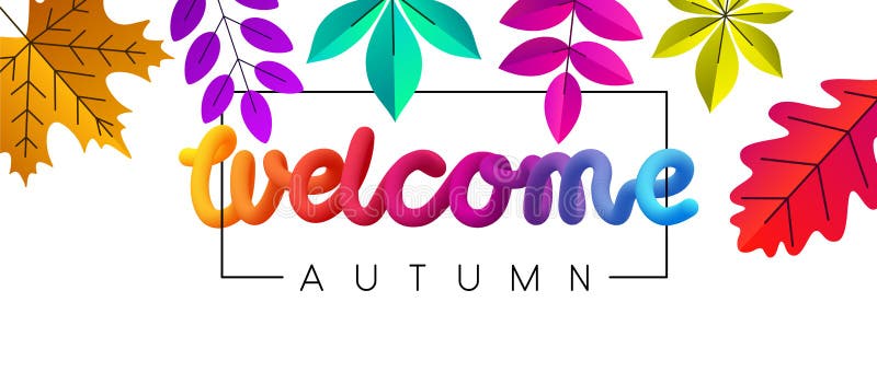 Welcome Autumn Background with Beautiful Color Leaves. Stock Vector ...