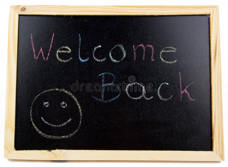 Welcome back stock image. Image of chalkboard, flower - 6256785
