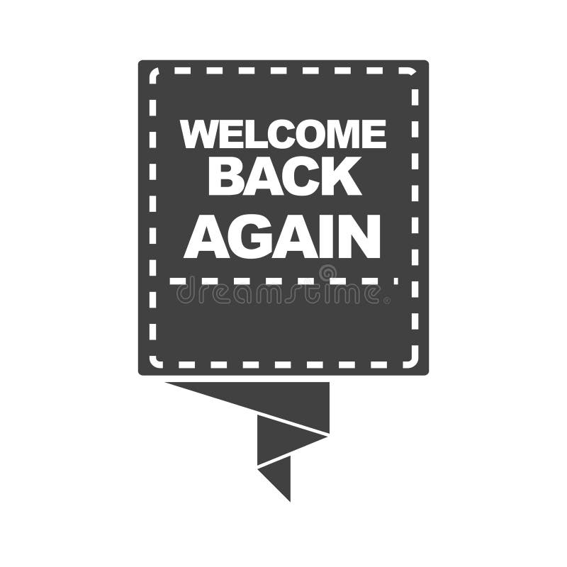 Welcome Back Open Again Stock Illustrations – 359 Welcome Back Open ...