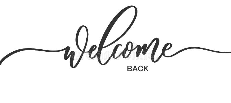 Welcome Back Decorative Stock Illustrations – 1,681 Welcome Back ...