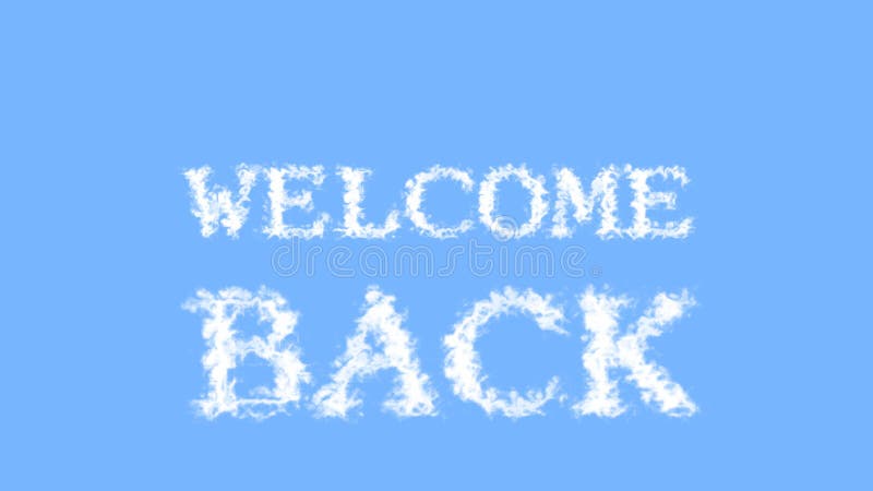 Welcome Back Cloud Text Effect Sky Isolated Background Stock ...