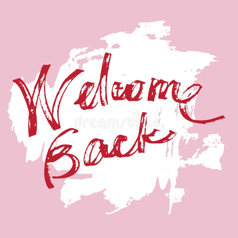 Welcome Back - Greeting Card Stock Vector - Illustration of sketch ...