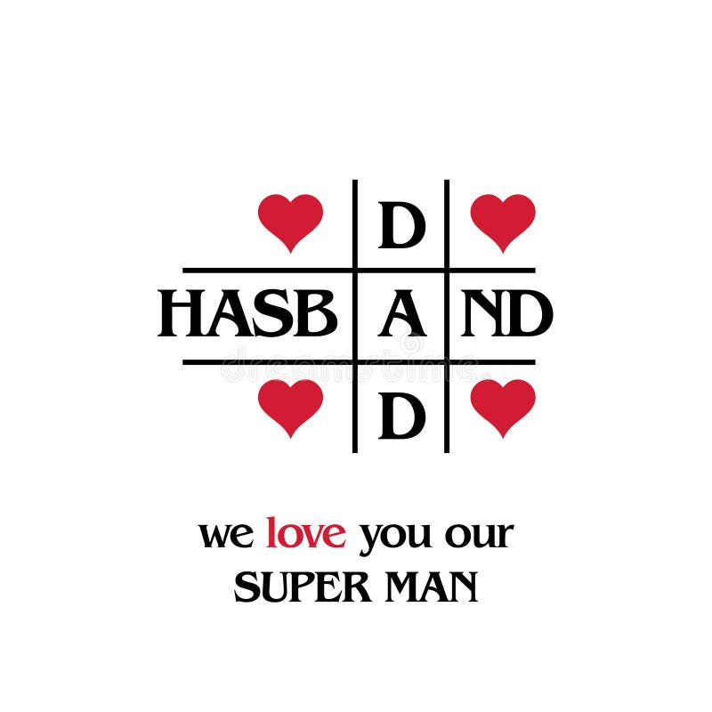 Welcome Back Husband Dad. Husband Daddy Hero T-shirt Design Stock ...