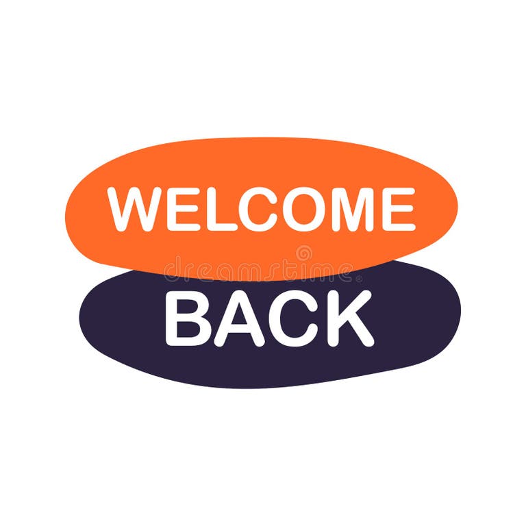 Welcome Back. we are Open Sign Stock Vector - Illustration of happy ...