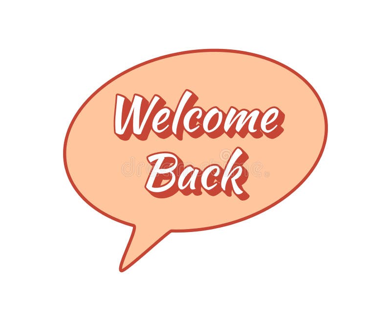 Welcome Back. Sign Template Vector. Design Template Stock Vector ...
