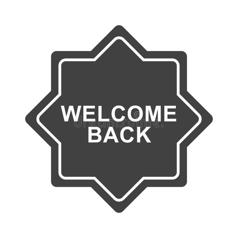 Welcome Back Sticker Label Template Design Silhouette Icon Stock Vector ...