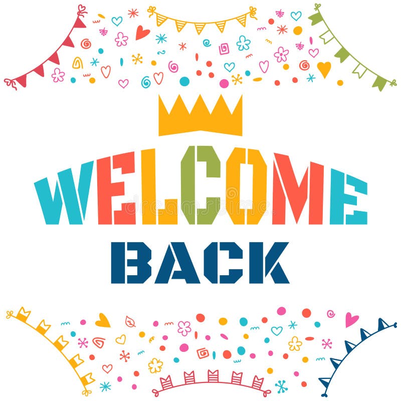 Welcome Back Text with Colorful Design Elements. Cute Postcard Stock ...
