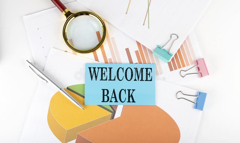 WELCOME BACK Text on the Sticker on the Paper Diagram Stock Photo ...
