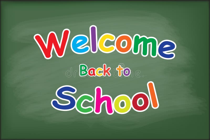 Welcome Back To School on Green Chalkboard Stock Illustration ...