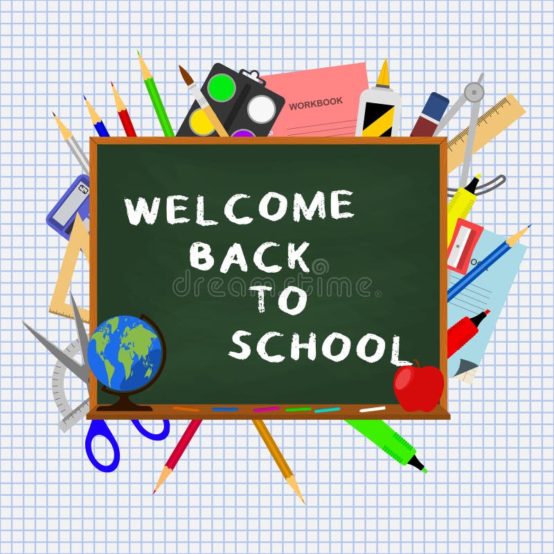 Welcome Back To School Lettering on Chalkboard with School Supplies and ...
