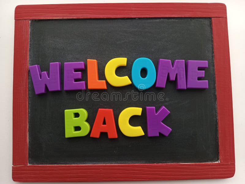 Welcome back stock photo. Image of sign, welcome, colors - 286186850