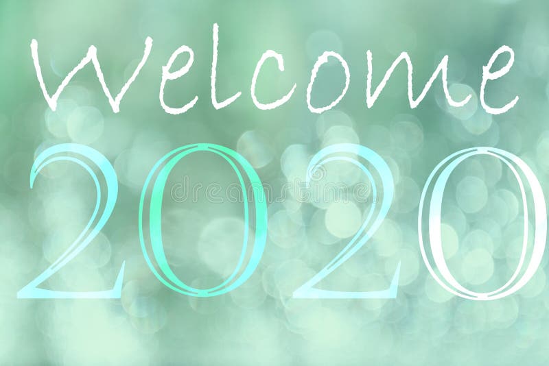 `Welcome 2020` Banner with Soft Colors and Graphic Elements. Glowing ...