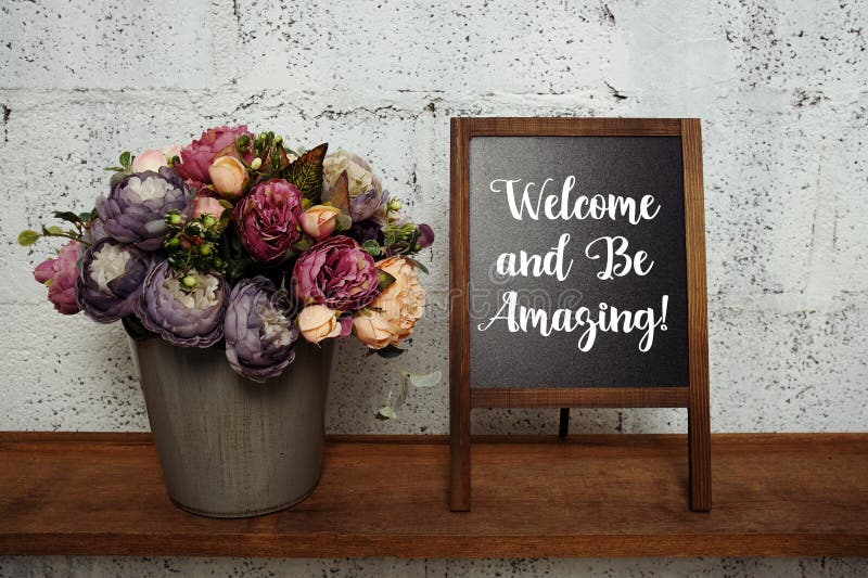 Welcome and Be Amazing! Motivational and Inspirational Quotes Stock ...