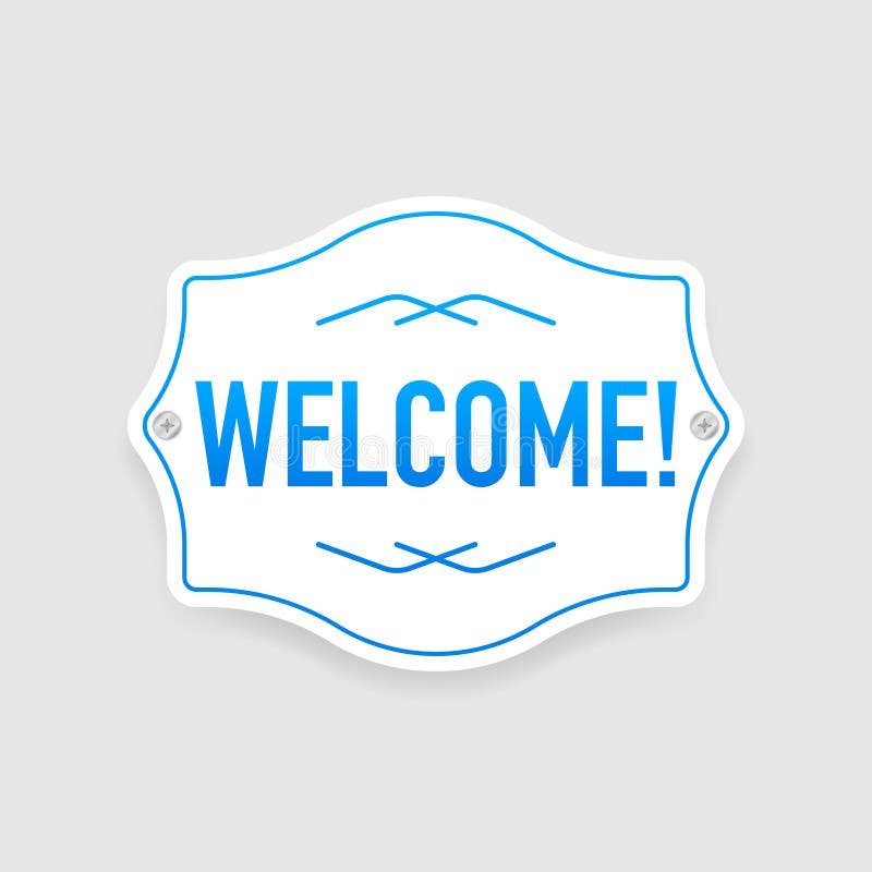 Welcome Business Sign on Door. Vector Illustration. Stock Vector ...