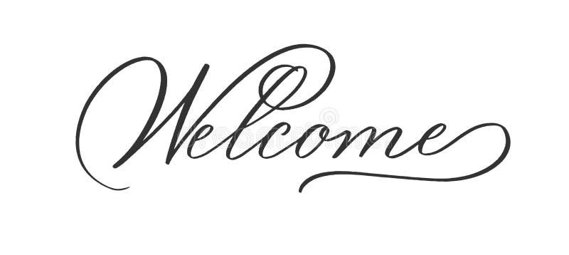 Welcome - Calligraphic Inscription with with Smooth Lines Stock Vector ...