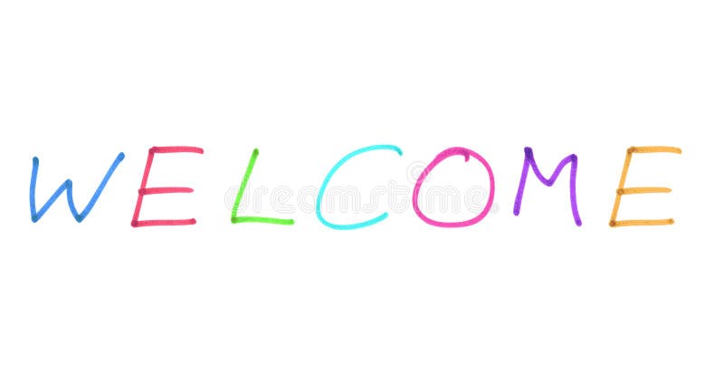 Welcome - Colorful Handwritten Text Stock Illustration - Illustration ...