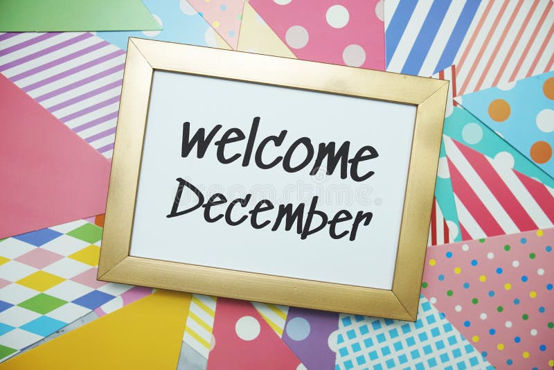 Welcome December Text on Colorful Background Stock Image - Image of ...
