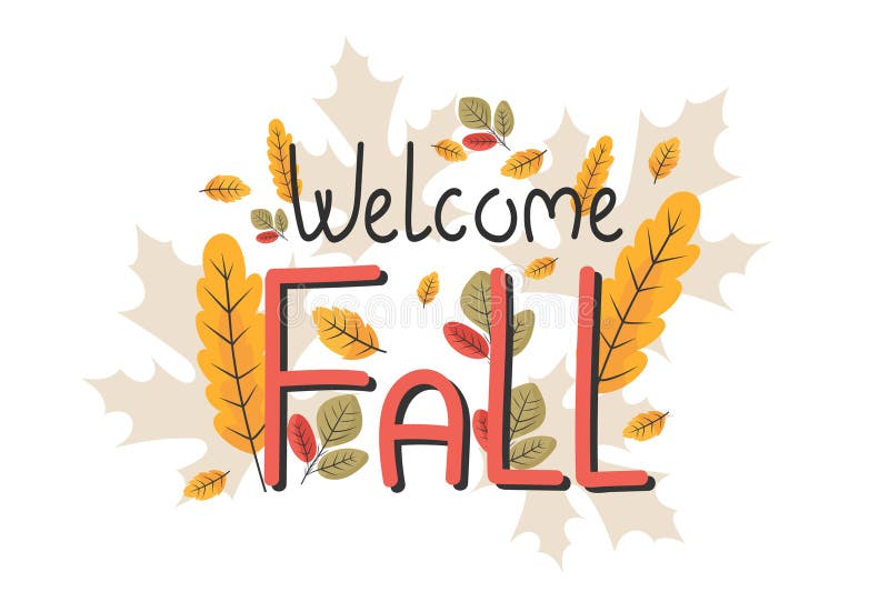 Welcome Fall Lettering Illustration on White Isolated Background. Stock ...