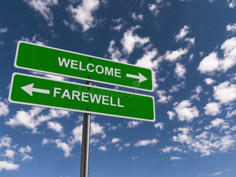 Welcome Farewell Traffic Sign Stock Photo - Image of choice, friends ...