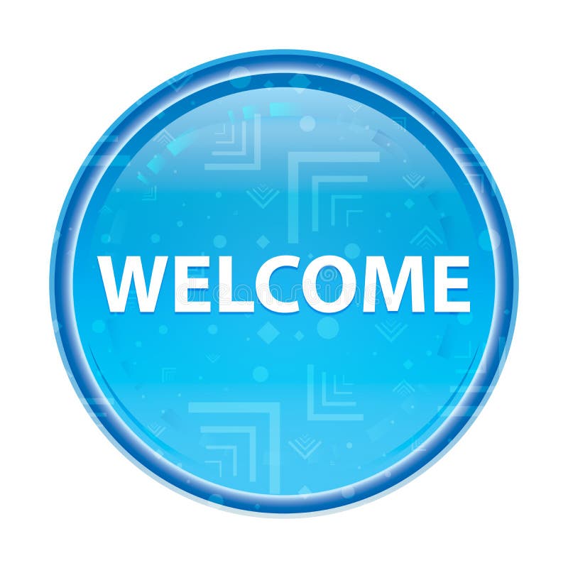 Welcome Floral Blue Round Button Stock Illustration - Illustration of ...