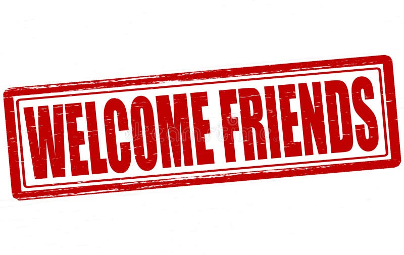 Welcome friends stock illustration. Illustration of grunge - 109904262