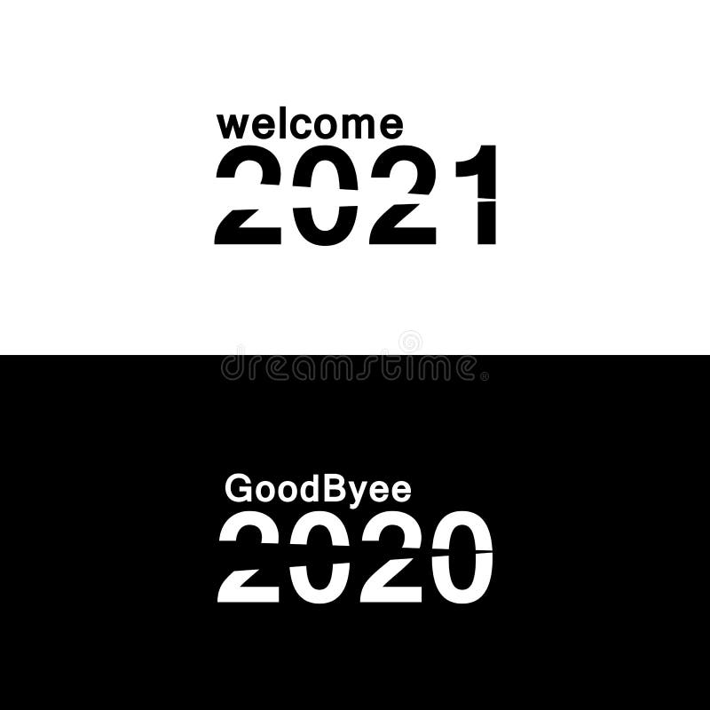 Welcome 2021, Goodbye 2020 Celebration Design, Vector Illustration ...
