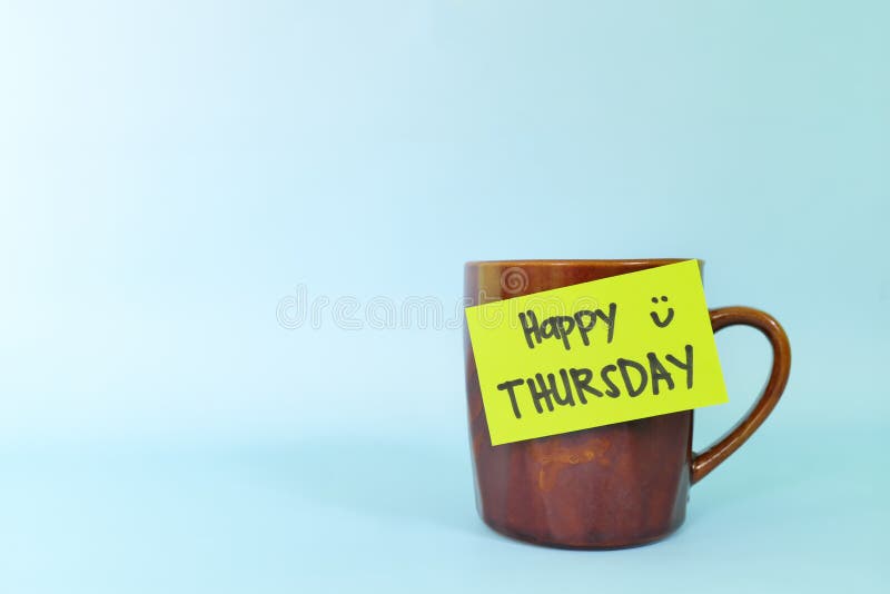 Happy Thursday Coffee Cup Stock Photos - Free & Royalty-Free Stock ...