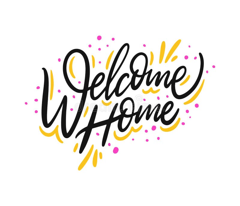 Welcome Home Greeting Stock Illustrations – 3,021 Welcome Home Greeting ...