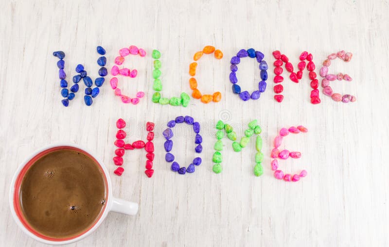 Welcome Home Note and Cup of Coffee Stock Image - Image of positive ...
