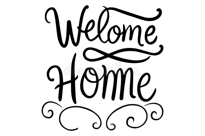 Welcome Home Script Stock Illustrations – 1,302 Welcome Home Script ...