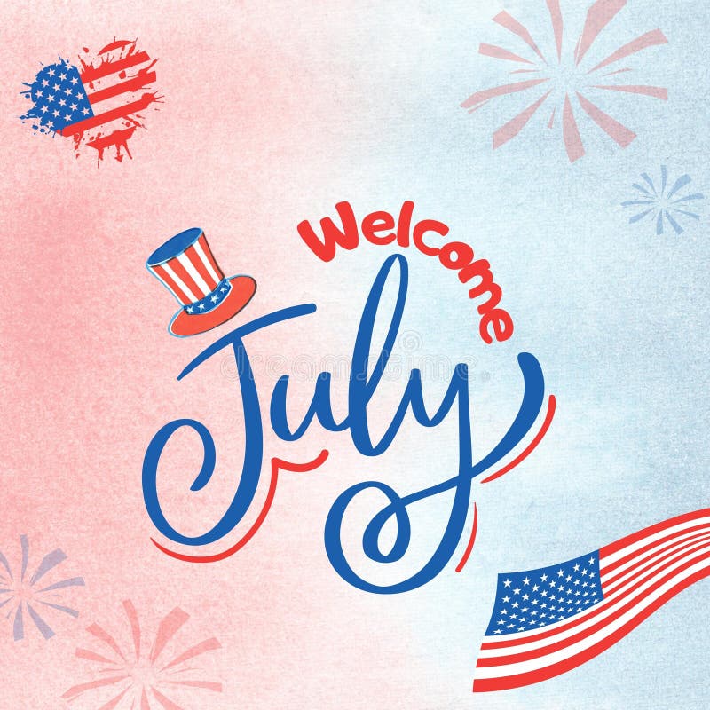 Welcome July Instagram Post 4th of July Theme Stock Illustration ...