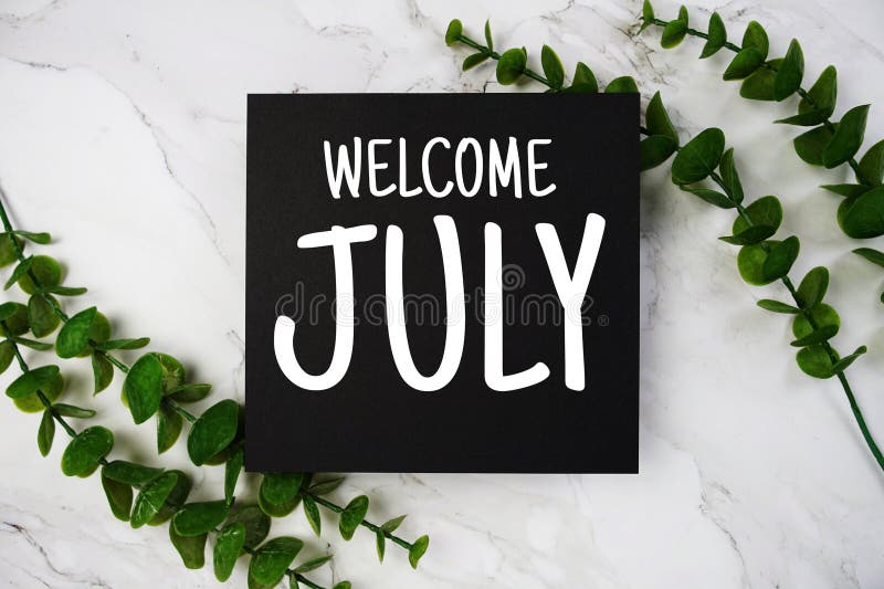 Welcome July Text on Paper Card with Eucalyptus Leaf Decoration Top ...