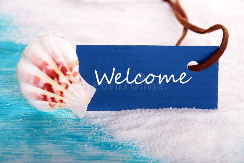 Welcome Label stock image. Image of beach, meeting, greetings - 38948325