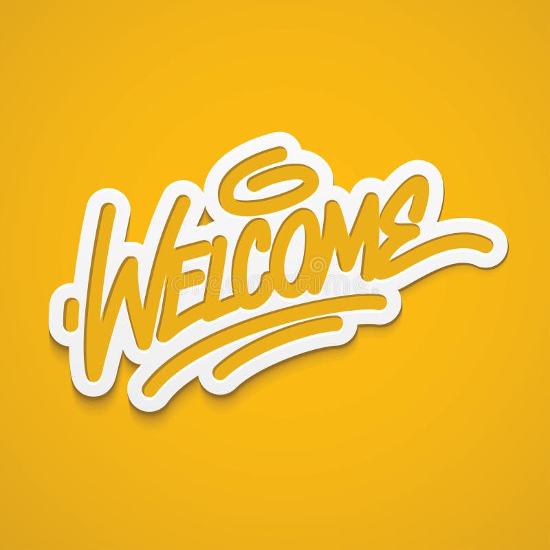 Welcome Hand Lettering (vector) Stock Vector - Illustration of ...
